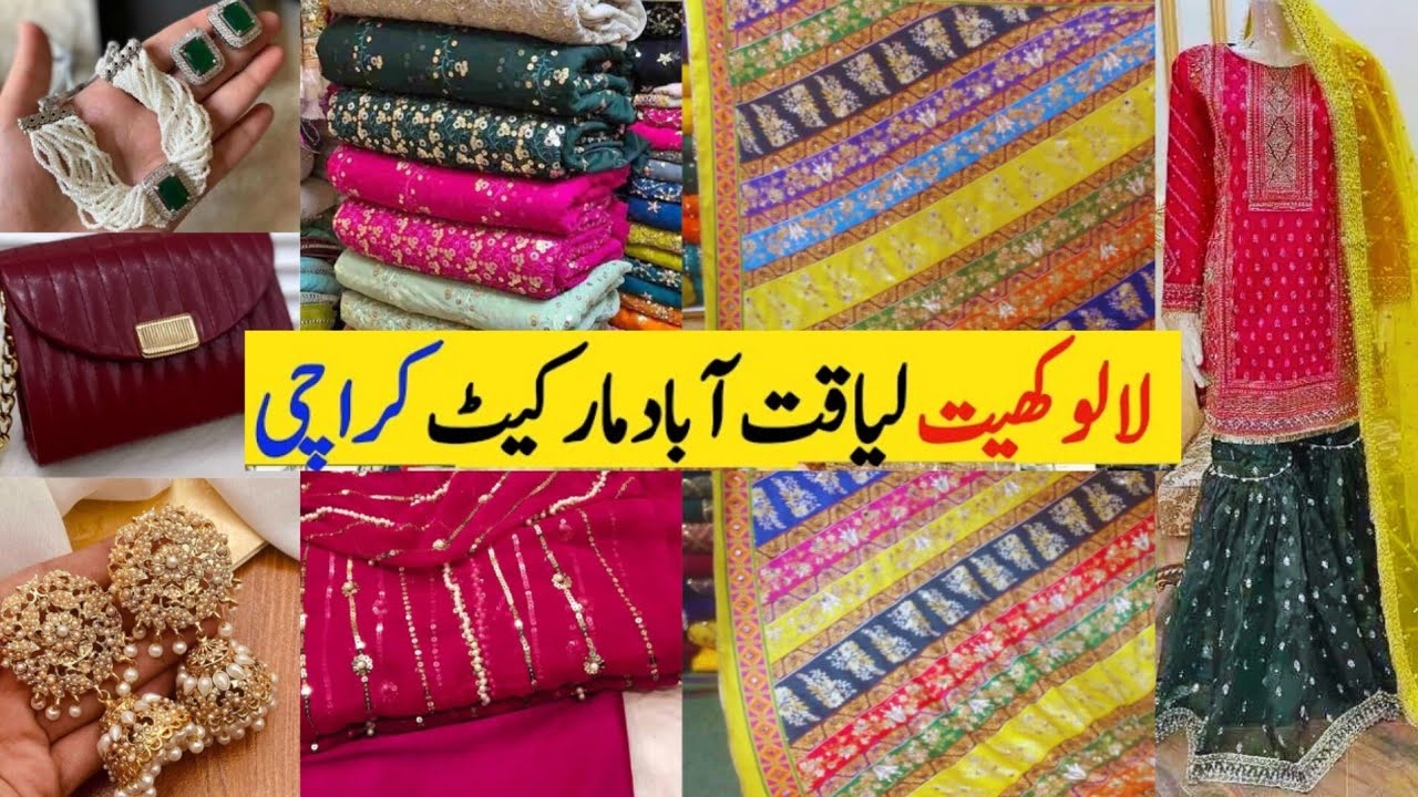 lalukhet Market Karachi | Fancy dresses, jewelry & handbags shopping ...
