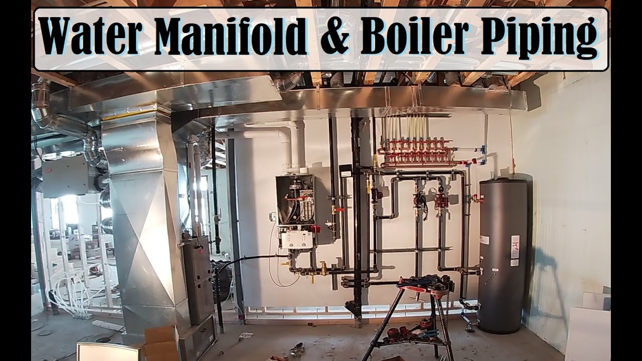 Vlog 22 - Water Manifold & Boiler Piping - YouTube