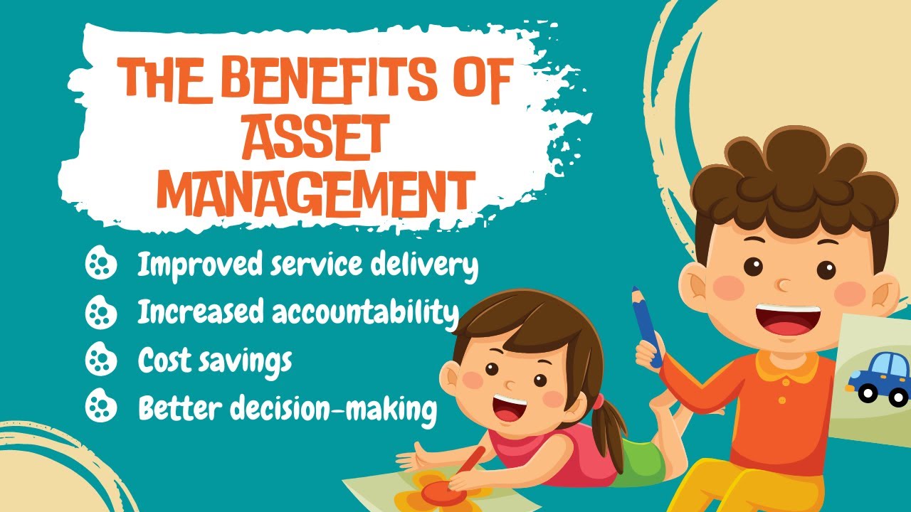 7. The Benefits of Asset Management - YouTube
