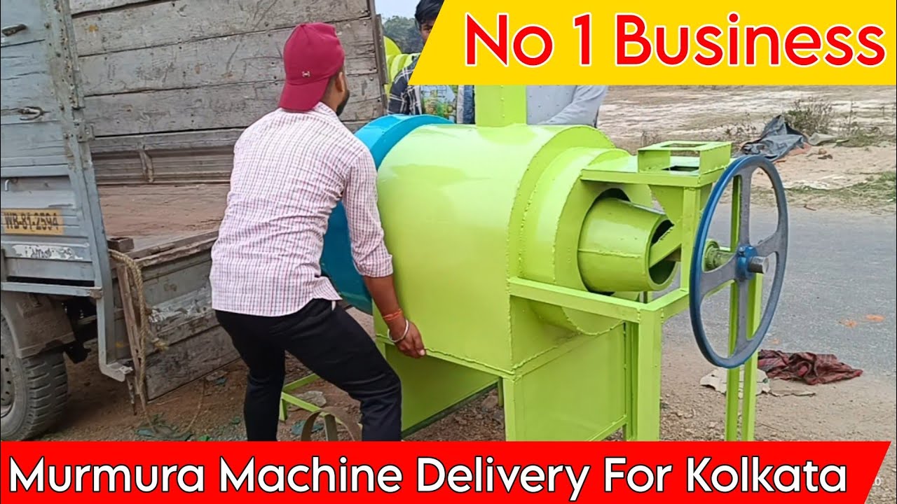 Murmura Making Machine Delivery For Kolkata , Murmura machine company ...