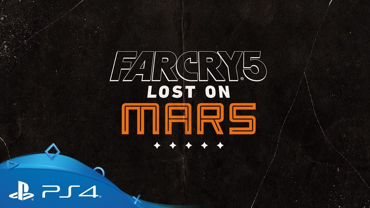Far Cry 5 | Lost On Mars Launch Trailer | PS4 - YouTube