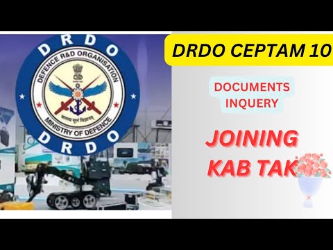 DRDO..TECH-A..😍😍 DRDO CEPTAM 10..DV RELATED AND JOINING...PROBLEM..# ...