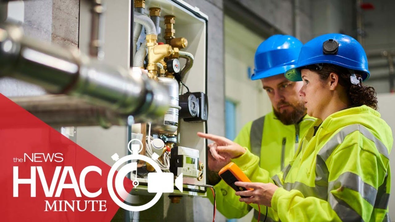 Advice for the First A2L Installation: An HVAC Minute Video Update ...