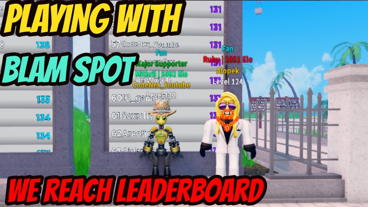 Playing with Youtubers - Blam Spot's army carried me to leaderboard ...