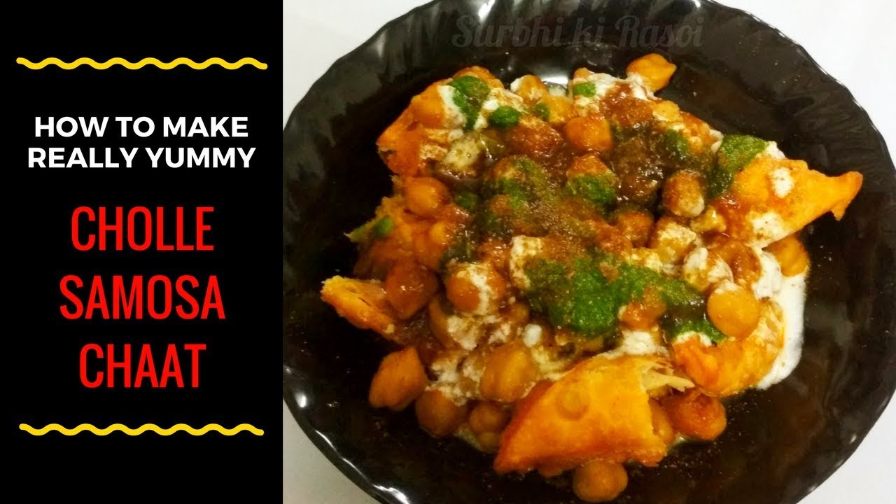 Recipe No. 48 | Cholle Samosa Chaat Recipe | How to make yummy Cholle ...