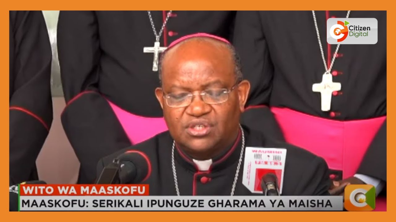 Maaskofu wa kanisa Katoliki nchini waitaka serikali kupunguza gharama ...