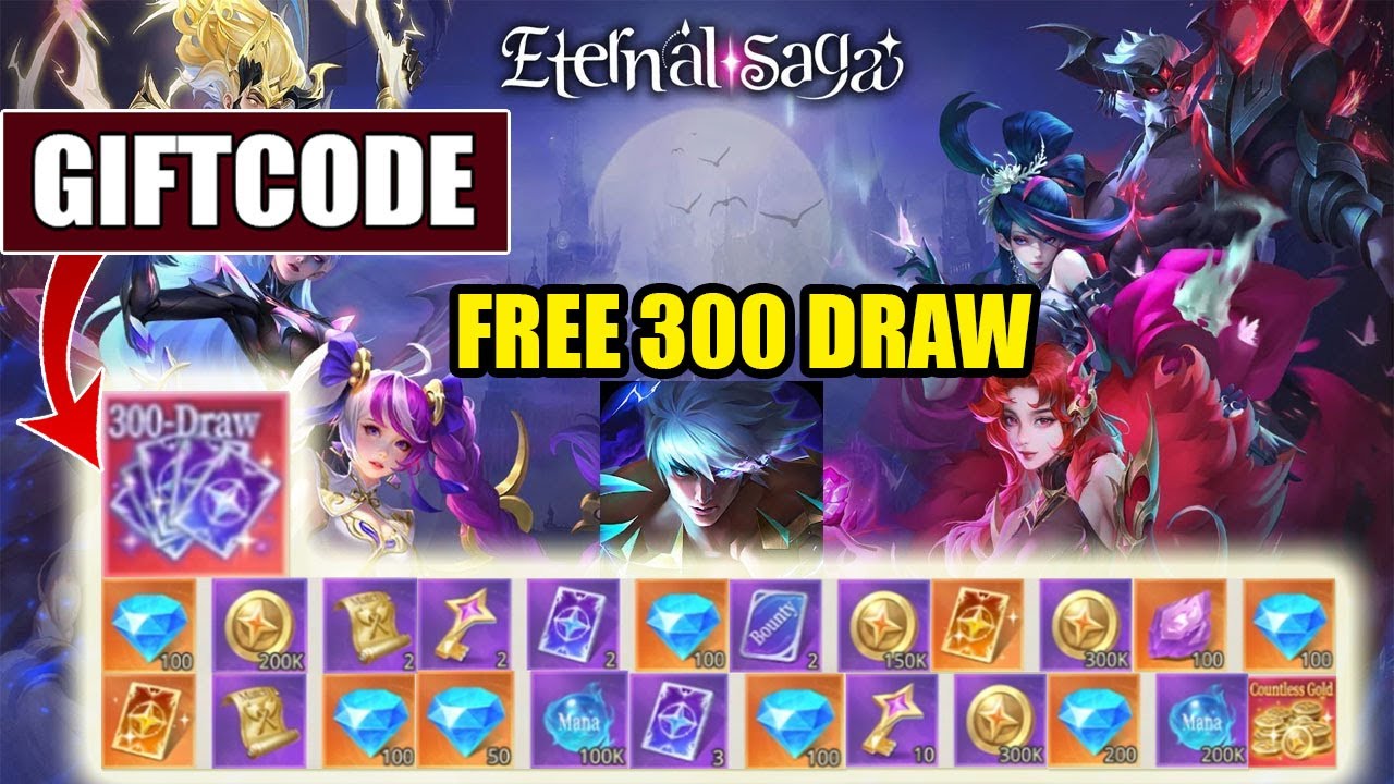 Eternal Saga & All 13 Giftcodes - Free 300 Draw | Eternal Saga 13 Codes ...