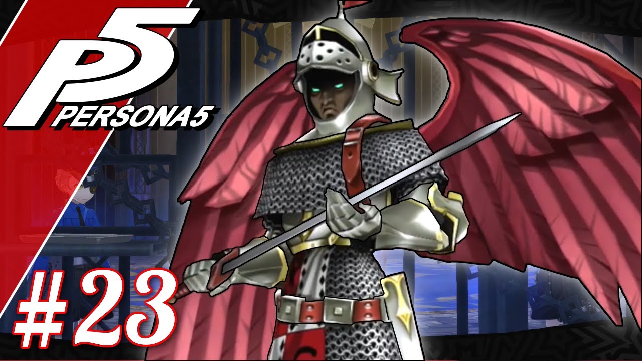 DUEL TO THE DEATH WITH ARCHANGEL - 4/24 | Let's Play Persona 5 (blind ...