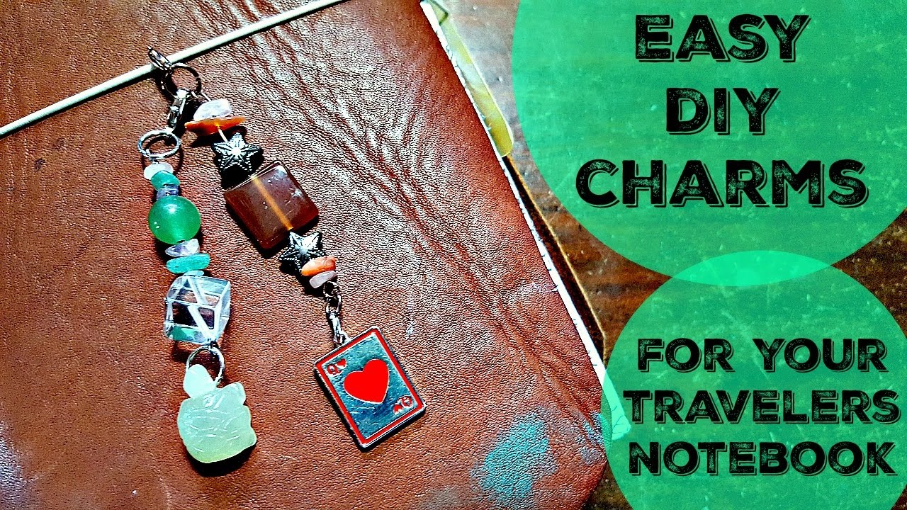 Easy DIY Charms for Your Travelers Notebook - YouTube