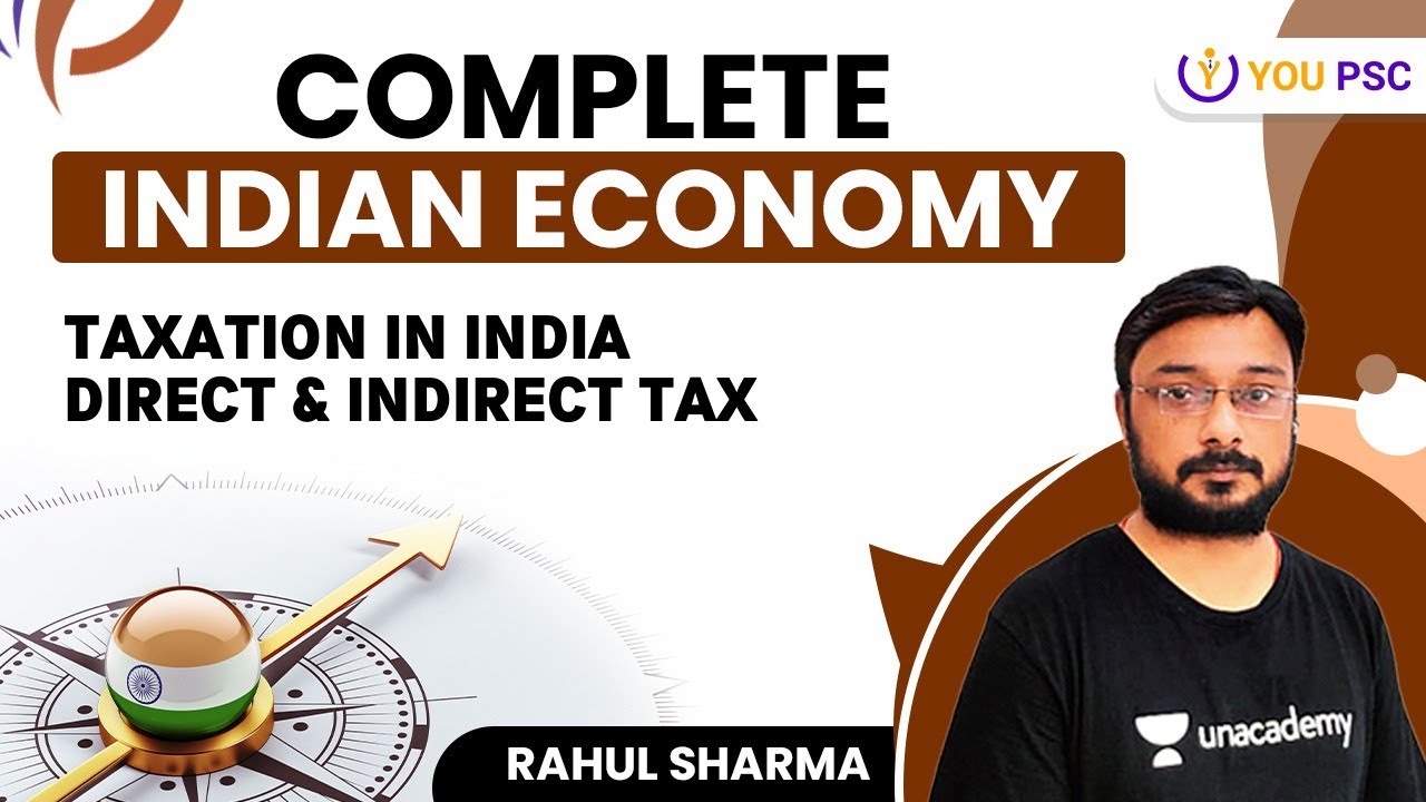L12: Taxation in India | Direct & Indirect Tax | Complete Indian ...