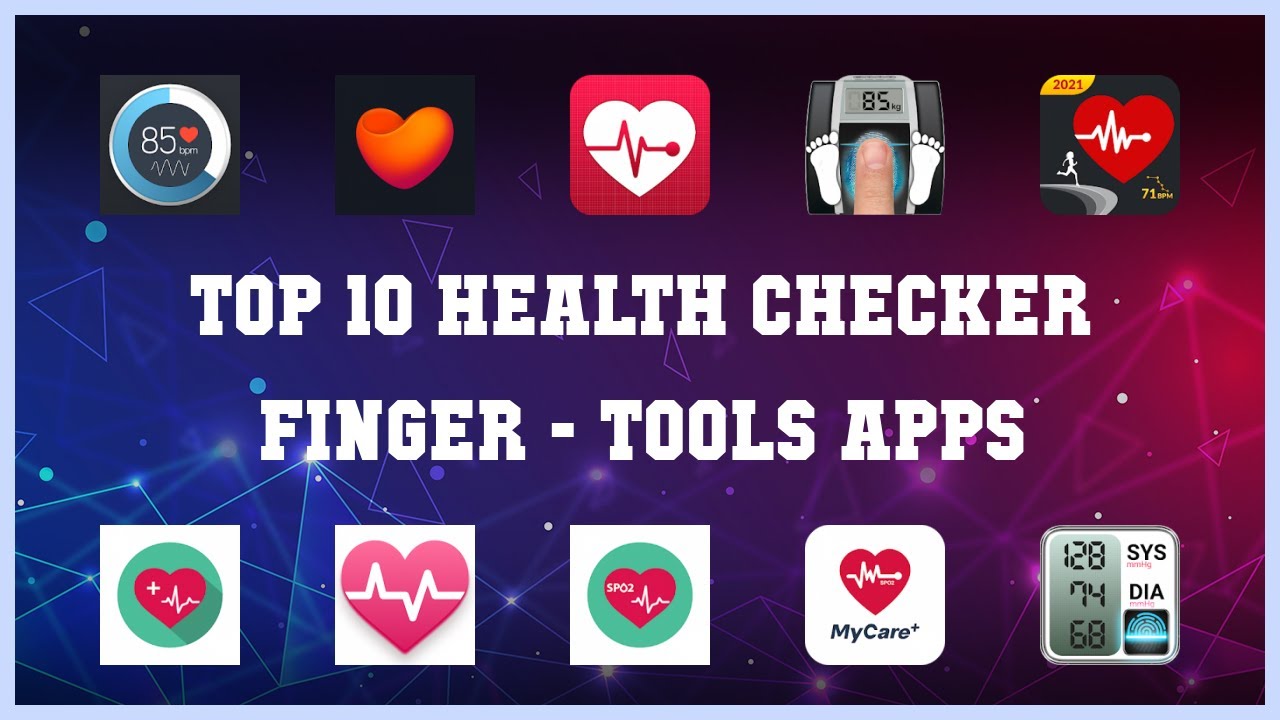 Top 10 Health Checker Finger Android Apps - YouTube