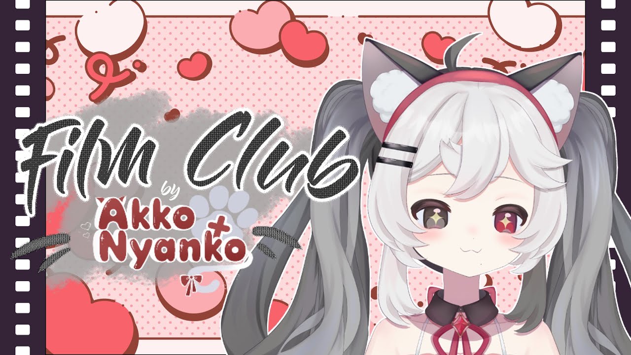 【Film Club by Akko Nyanko】lets talk about the scariest meowvies~ - YouTube