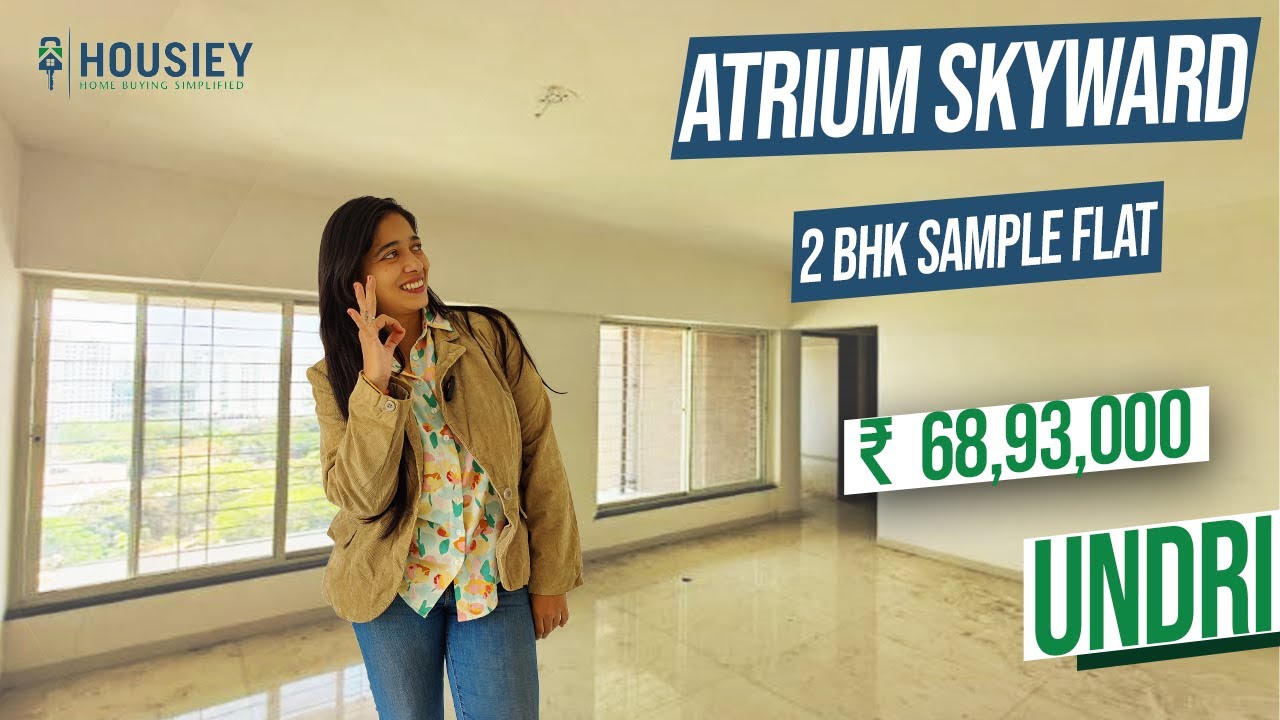 Atrium Skyward Undri Pune | 2 BHK Sample Flat Tour | Atrium Homes Undri ...