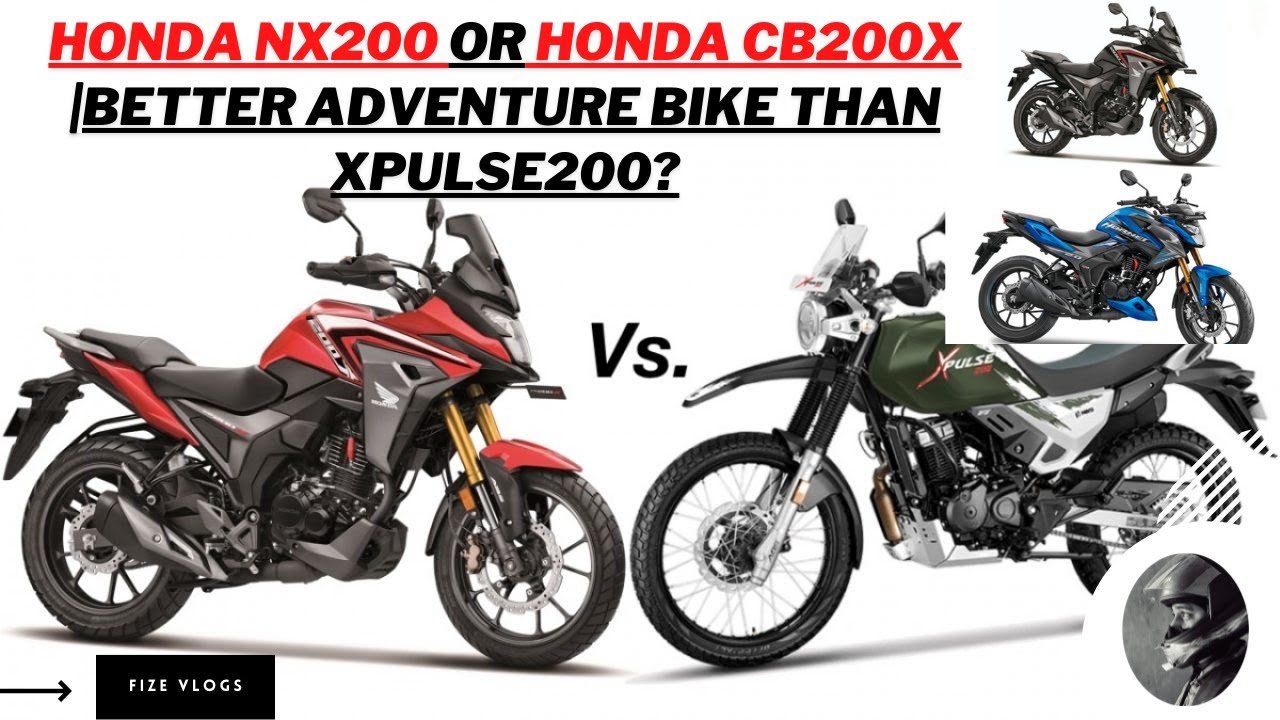 Honda NX200 or 😏 Honda CB200X| Better adventure bike than Xpulse200 🤔? - YouTube