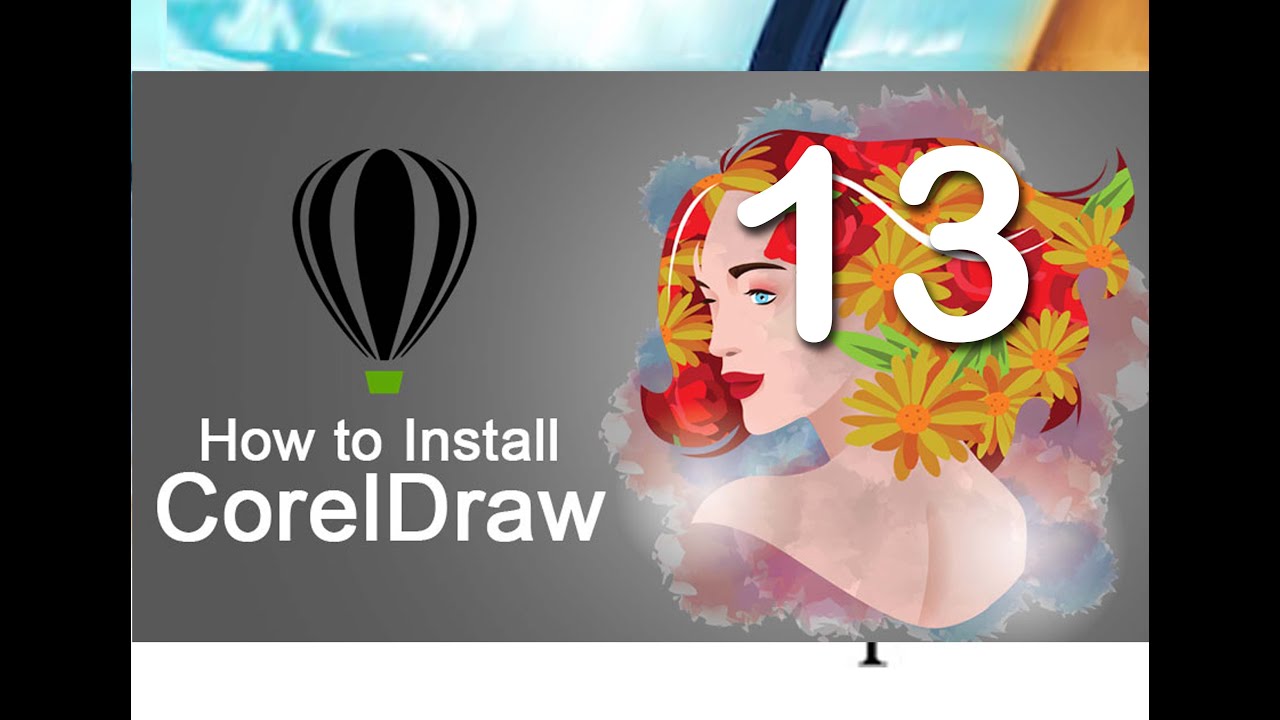 Corel Draw X7 downloading and Installation Full Tutorial || (Activation ...