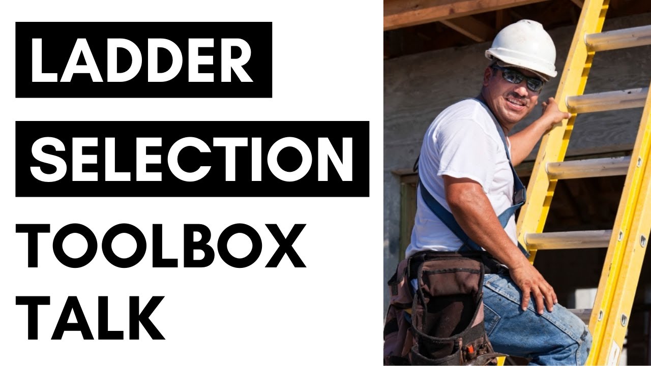 How To Choose A Ladder For The Right Job (Safety Toolbox Talk) - YouTube