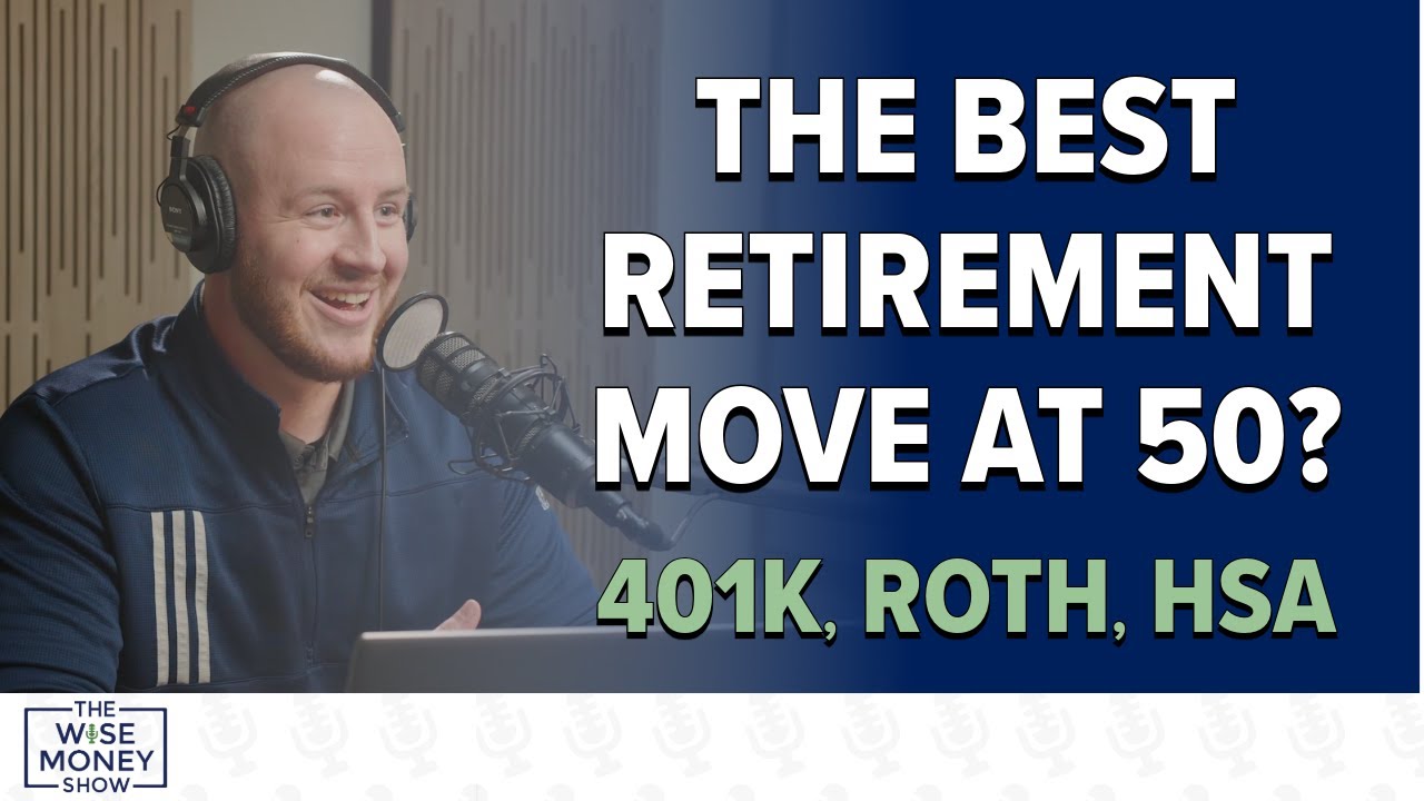 What's the Best Retirement Move at 50? 401k, Roth, or HSA - YouTube