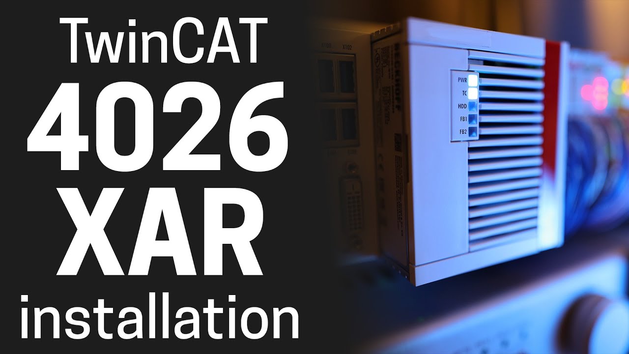 Installing TwinCAT 4026 XAR on PLC - YouTube