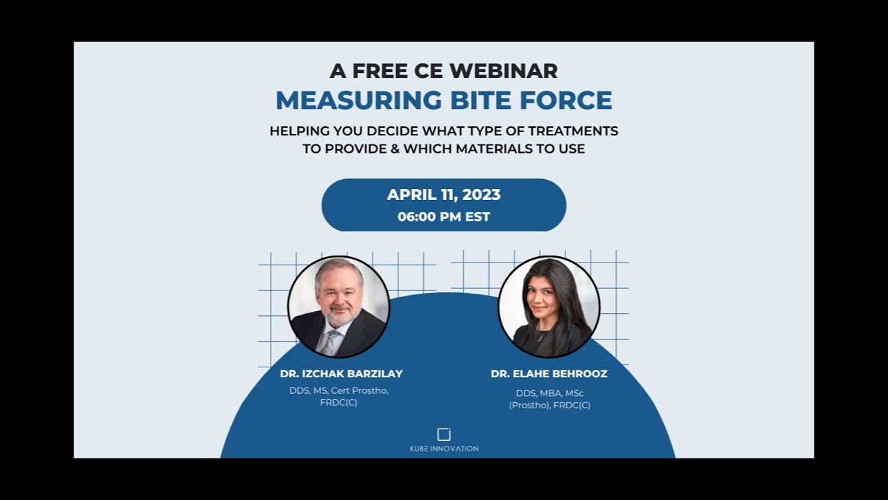 Measuring Bite Force Webinar by 𝐃𝐫. 𝐄𝐥𝐚𝐡𝐞 𝐁𝐞𝐡𝐫𝐨𝐨𝐳 & 𝐃𝐫. 𝐈𝐳𝐜𝐡𝐚𝐤 𝐁𝐚𝐫𝐳𝐢𝐥𝐚𝐲 ...