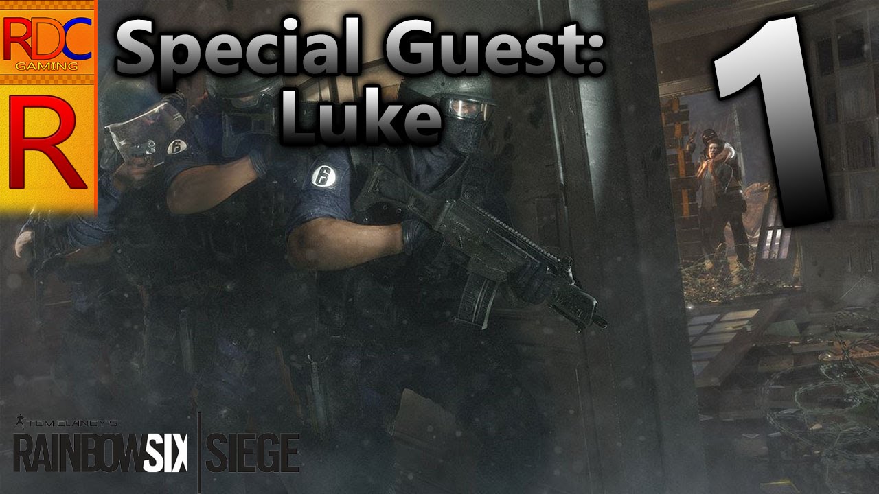 Rainbow 6 Siege - Episode 1 w/ Ross and Luke | RDC Gaming - YouTube