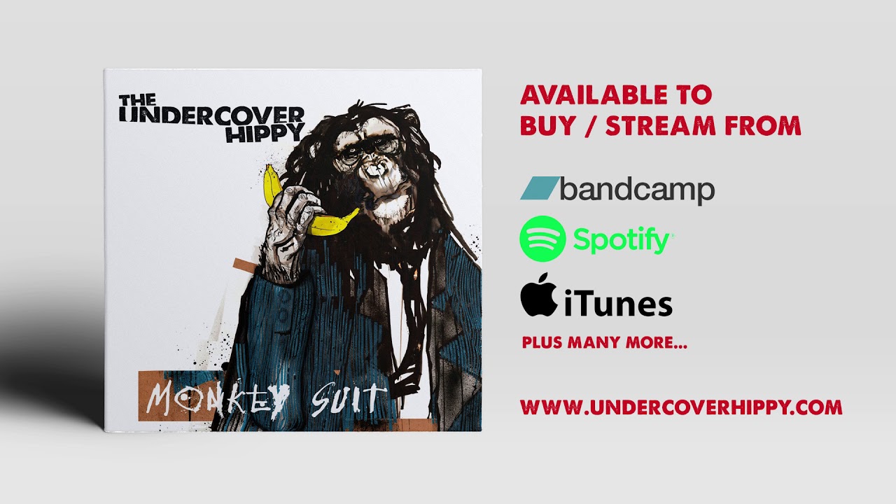 The Undercover Hippy - Monkey Suit [Full Album] - YouTube