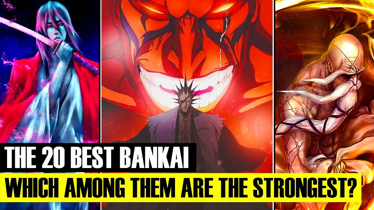 The 20 Best Bankai Ranked By Strength! - YouTube