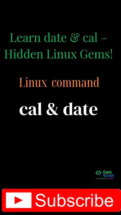 Linux cal and date Commands Explained | Show Calendar & Time in Terminal Easily #shorts #linux ...