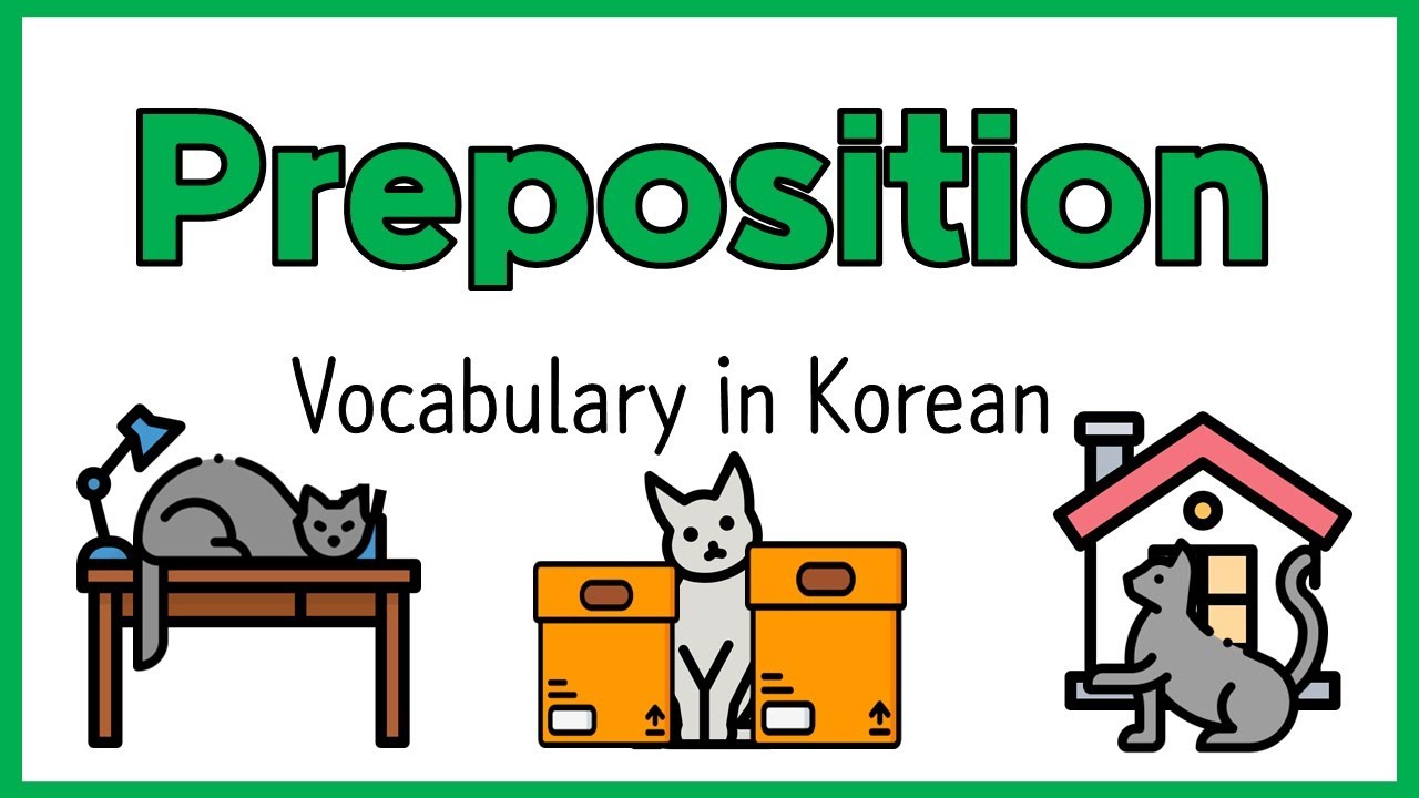 Preposition Vocabulary in Korean | Learn korean | 🇰🇷📖 | - YouTube