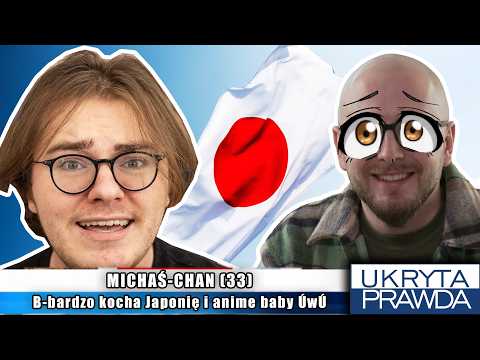UKRYTA PRAWDA ALE JESTEM KAWAII (✿✪‿✪｡) I KOCHAM JAPONIĘ