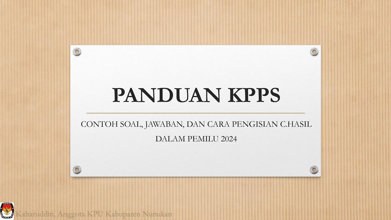 Panduan KPPS, Contoh Soal, Jawaban dan Cara Pengisian C.Hasil - YouTube