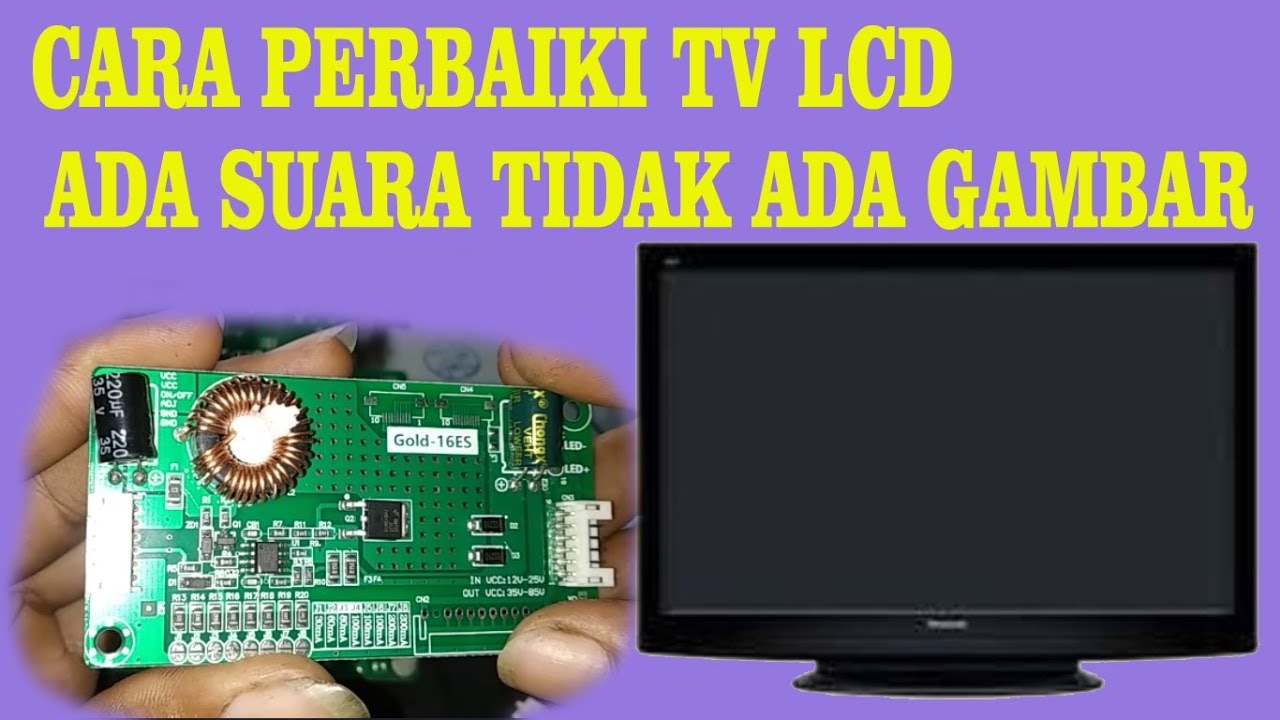 CARA PASANG INVERTER BACKLIGHT UNIVERSAL PADA TV LED/LCD - YouTube
