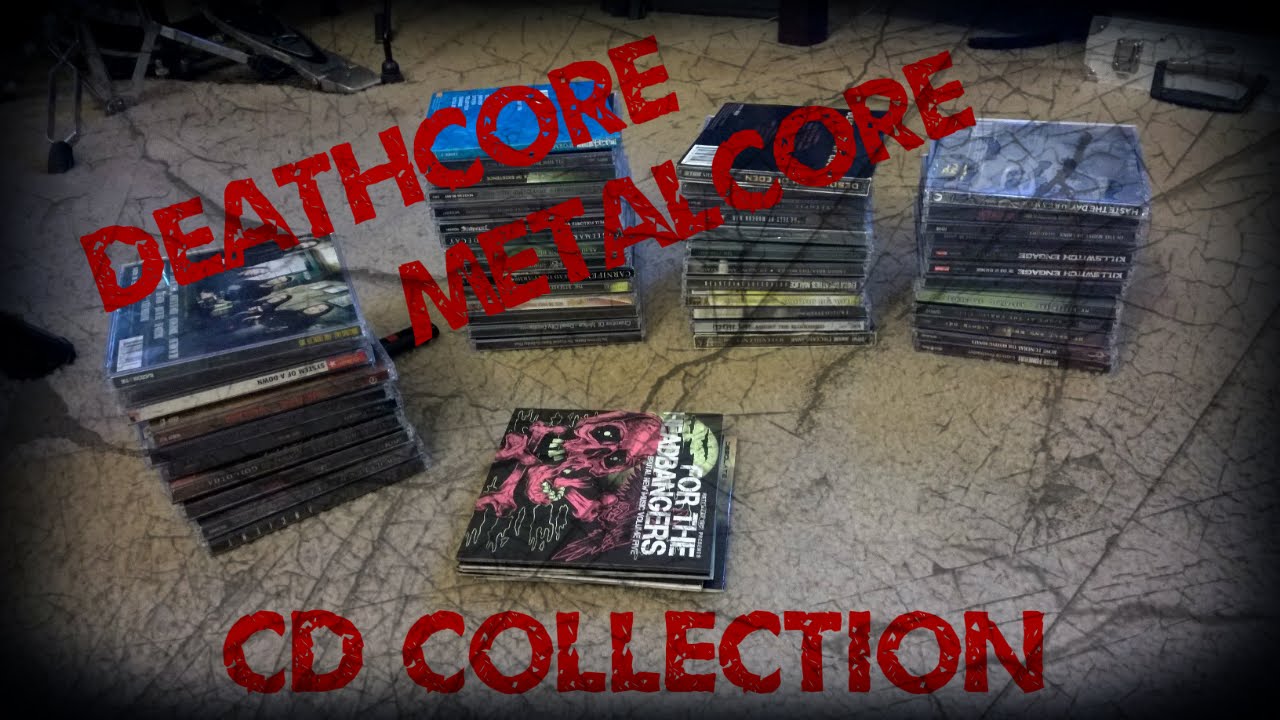 My Deathcore/Metalcore CD Collection. HD Pt 1 - YouTube