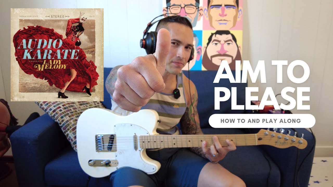How to Play Aim to Please by Audio Karate - YouTube