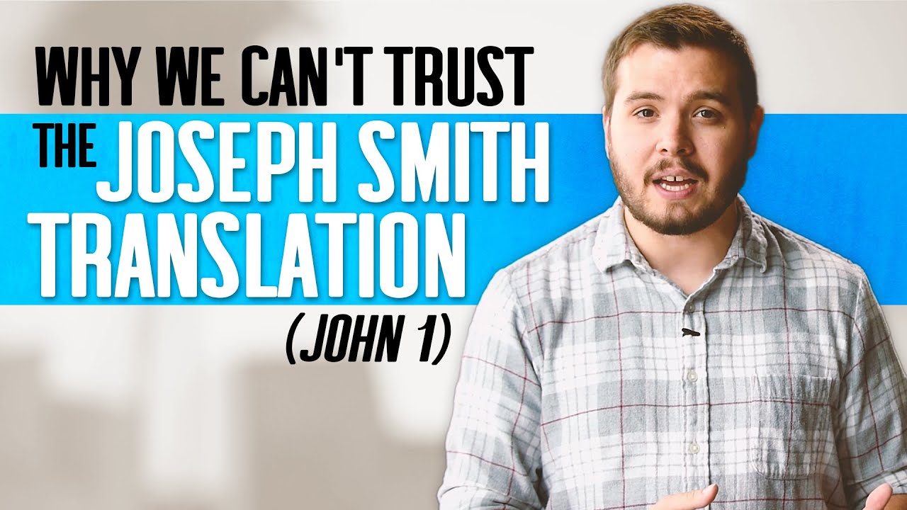 Problems with the "Joseph Smith Translation" of the Bible: John 1 - YouTube