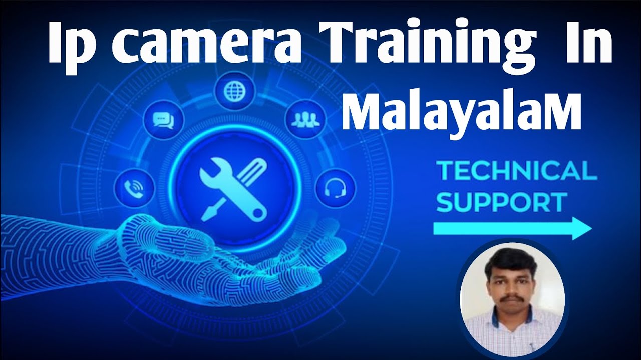 IP CAMERA TRAINING IN MALAYALAM | CCTV | IP CAMERA | NETWORK CAMERA - YouTube