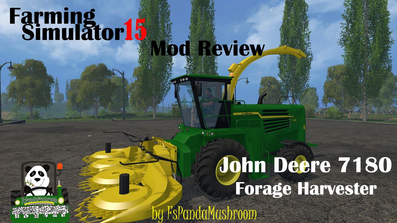 Farming Simulator15 Mod Review John Deere 7180 Forage Harvester - YouTube