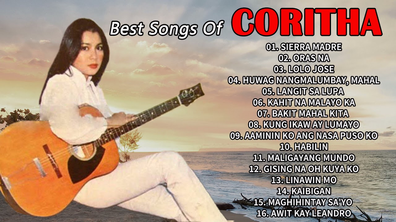 Coritha Nonstop Opm Tagalog Song - MGA LUMANG NA TUGTUGIN - Coritha ...