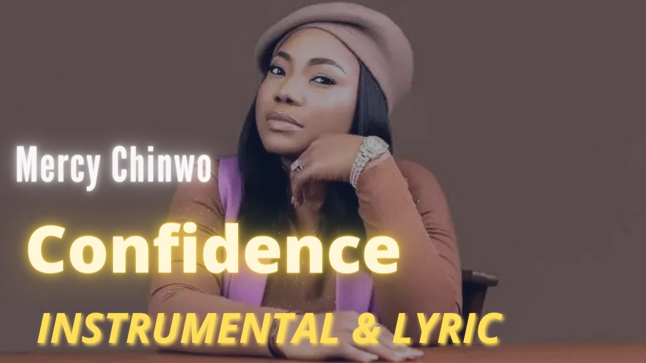 Confidence - Mercy Chinwo Karaoke (instrumental + lyric) - YouTube