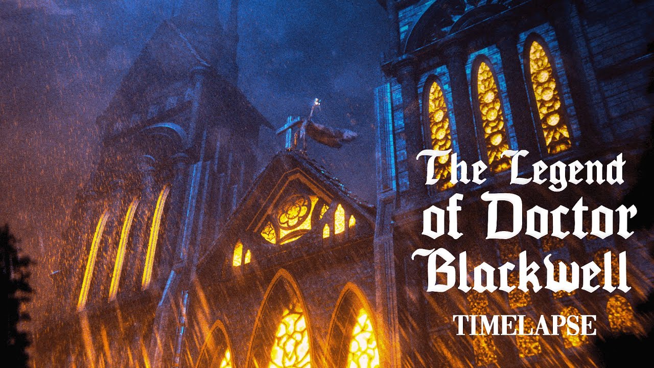 The Legend of Doctor Blackwell - Timelapse - YouTube
