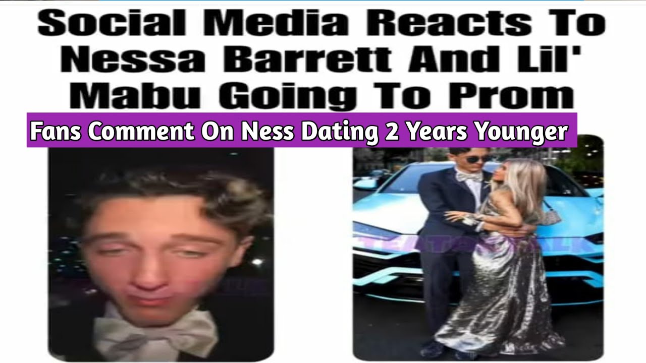 Know Why Fans Trolled Nessa Barrett For Dating 2 Years Younger Lil Mabu ...