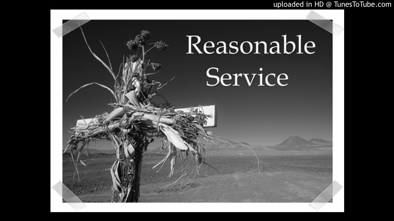 "Reasonable Service" - 29 July 2018 - YouTube