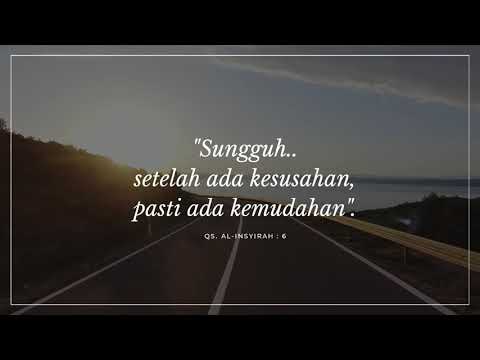 QS. AL-INSYIRAH AYAT 6 - YouTube