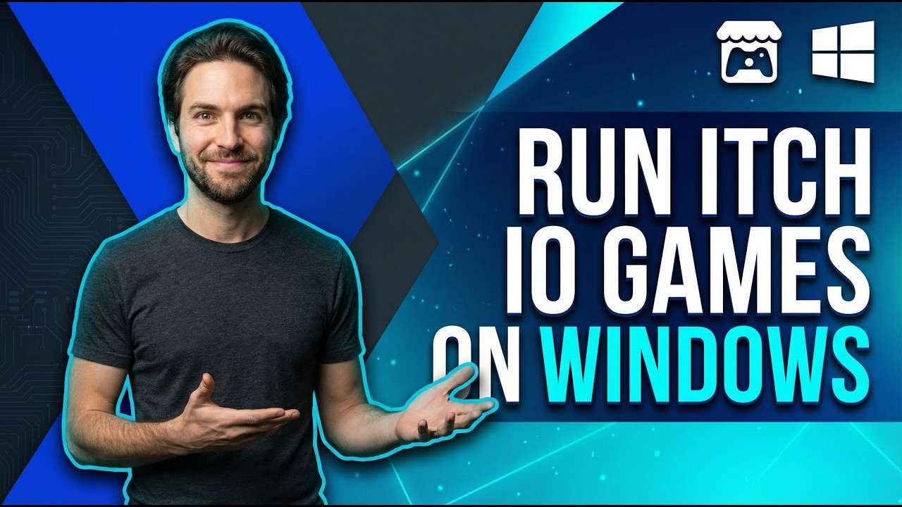 How To Run Itch.Io Games On Windows (2026 Easy Guide) - YouTube