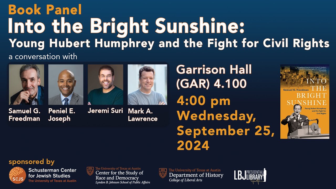Book Panel: Into the Bright Sunshine: Young Hubert Humphrey and the ...