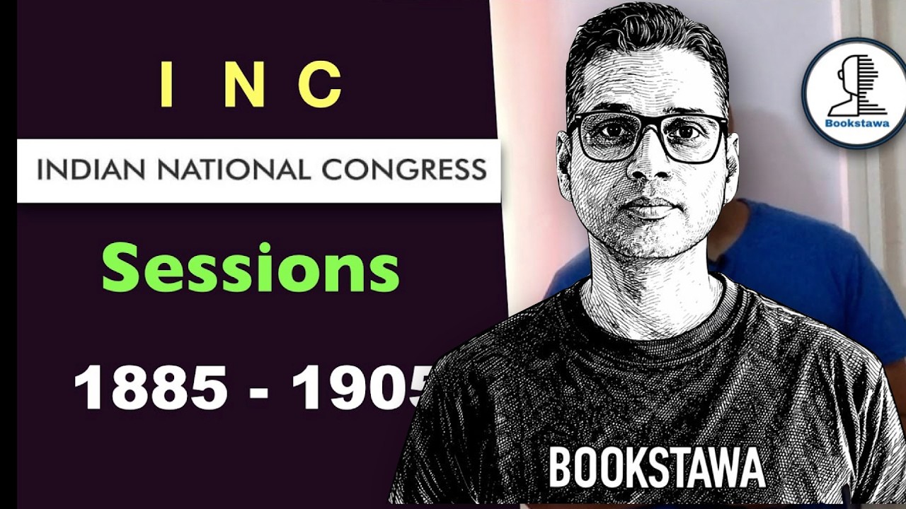 Indian National Congress Sessions for UPSC [ 1885 - 1905 ] - YouTube