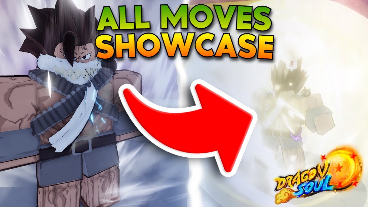 ALL MOVES SHOWCASE in Dragon Soul! (SUPER KI EXPLOSION + MORE) | Roblox Dragon Soul - YouTube
