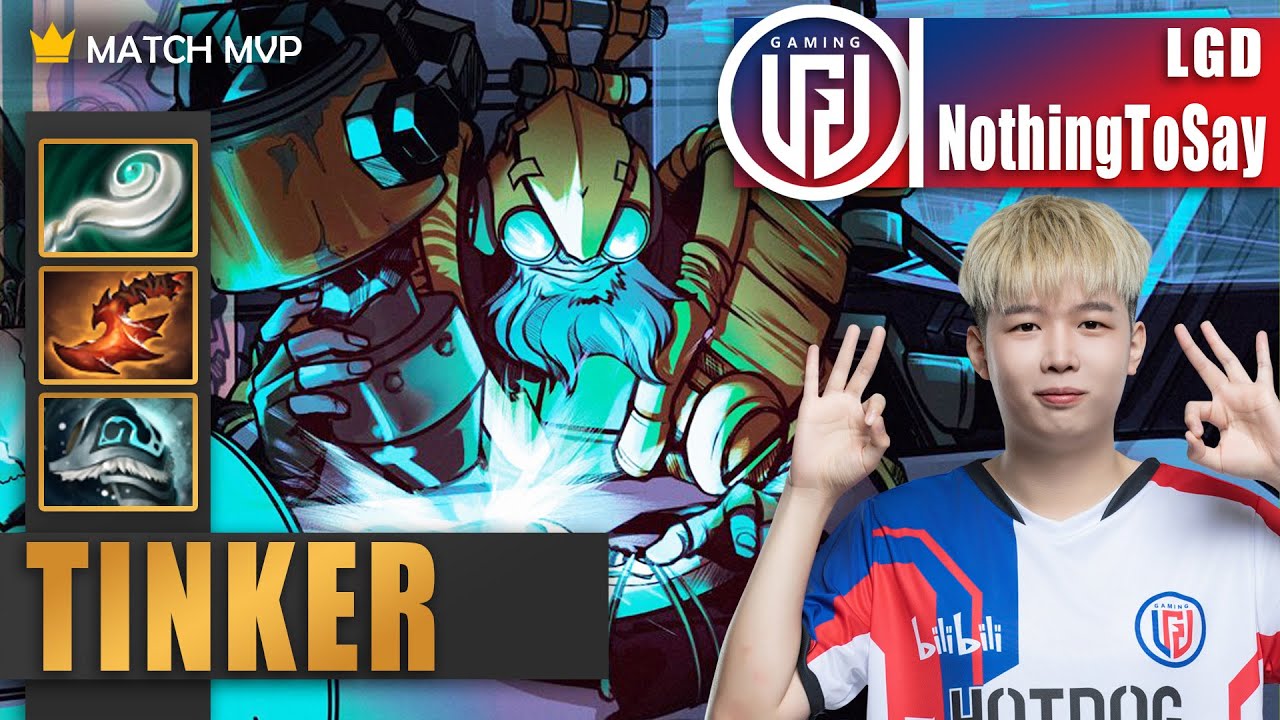 Tinker Mid | LGD.NothingToSay | U CAN NEVER FOOL AROUND WITH NTS TINKER | 7.34b Gameplay ...