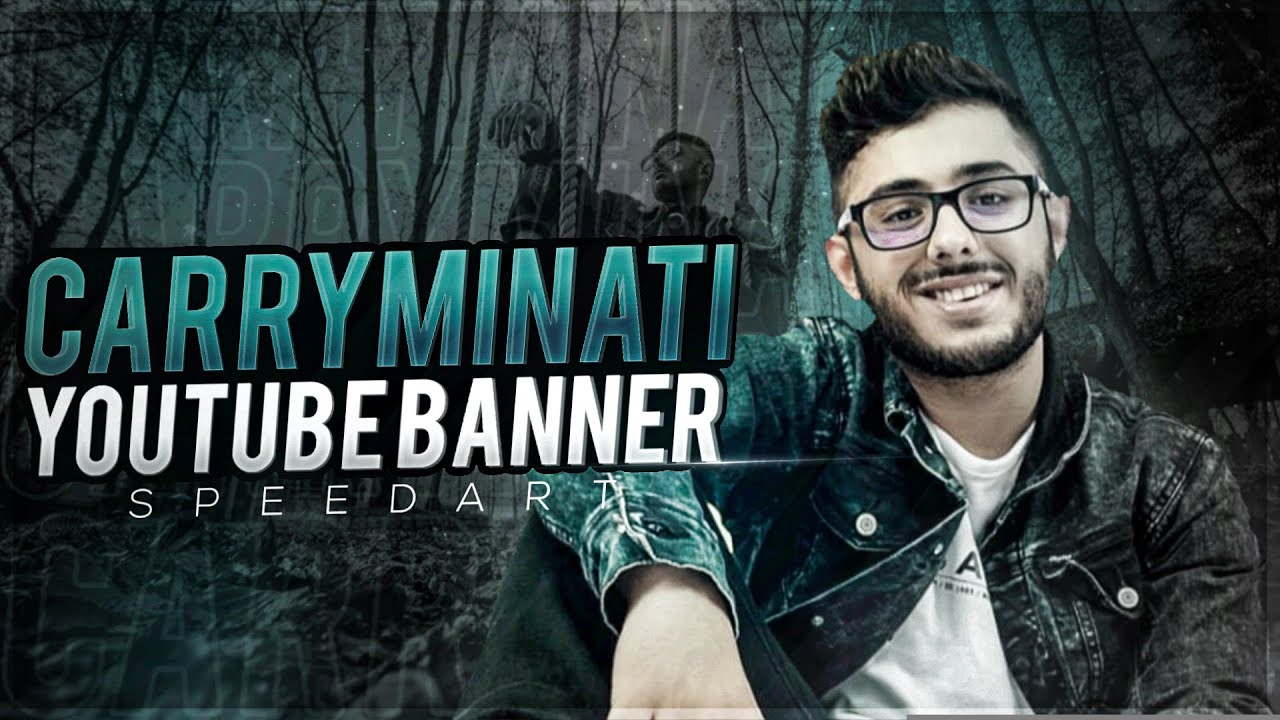 @CarryMinati Youtube Banner Competition Submission | Photoshop | SpeedArt | 2020 | Deepanshu ...