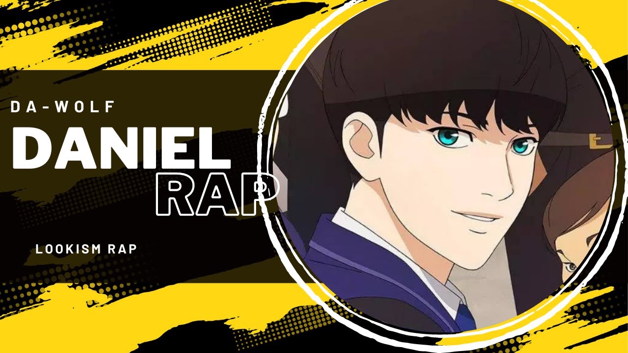 DANIEL RAP | MOVE | DA-WOLF [Lookism] - YouTube
