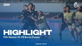 Highlight | PSS Sleman VS PS Barito Putera | Pekan 4 by @LIB TV - eDayFm